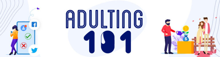 Adulting 101: A Series of Library Events | Library